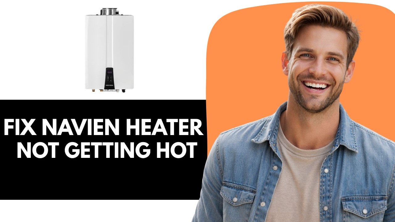 How To Fix Navien Tankless Water Heater Not Getting Hot - YouTube