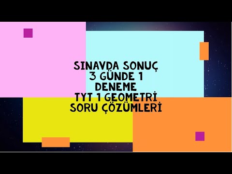 SINAVDA SONUÇ - 3 GÜNDE 1 DENEME - TYT 1 GEOMETRİ ÇÖZÜMLERİ