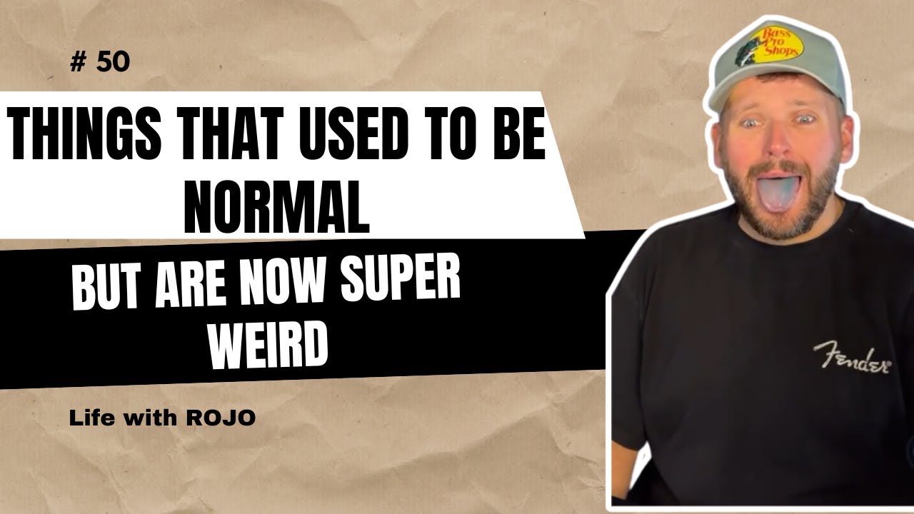 Things that used to be normal (but are now super weird) - YouTube