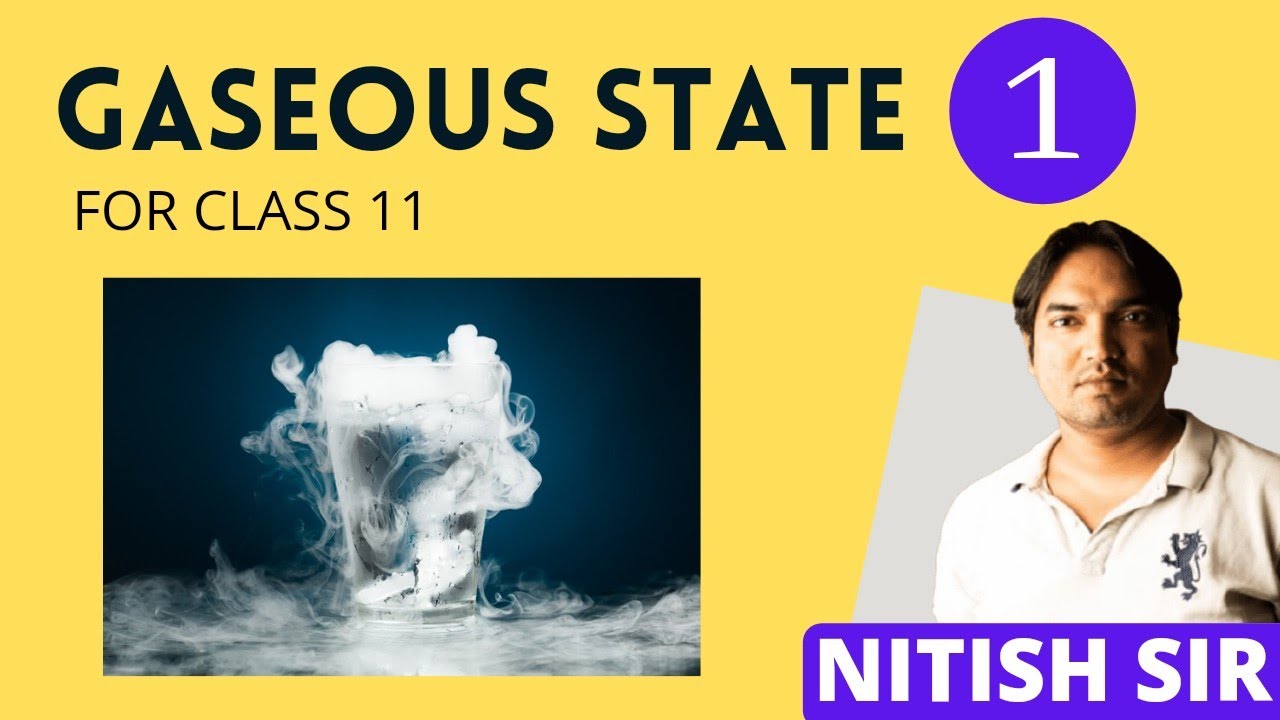 Gaseous State 1 - YouTube