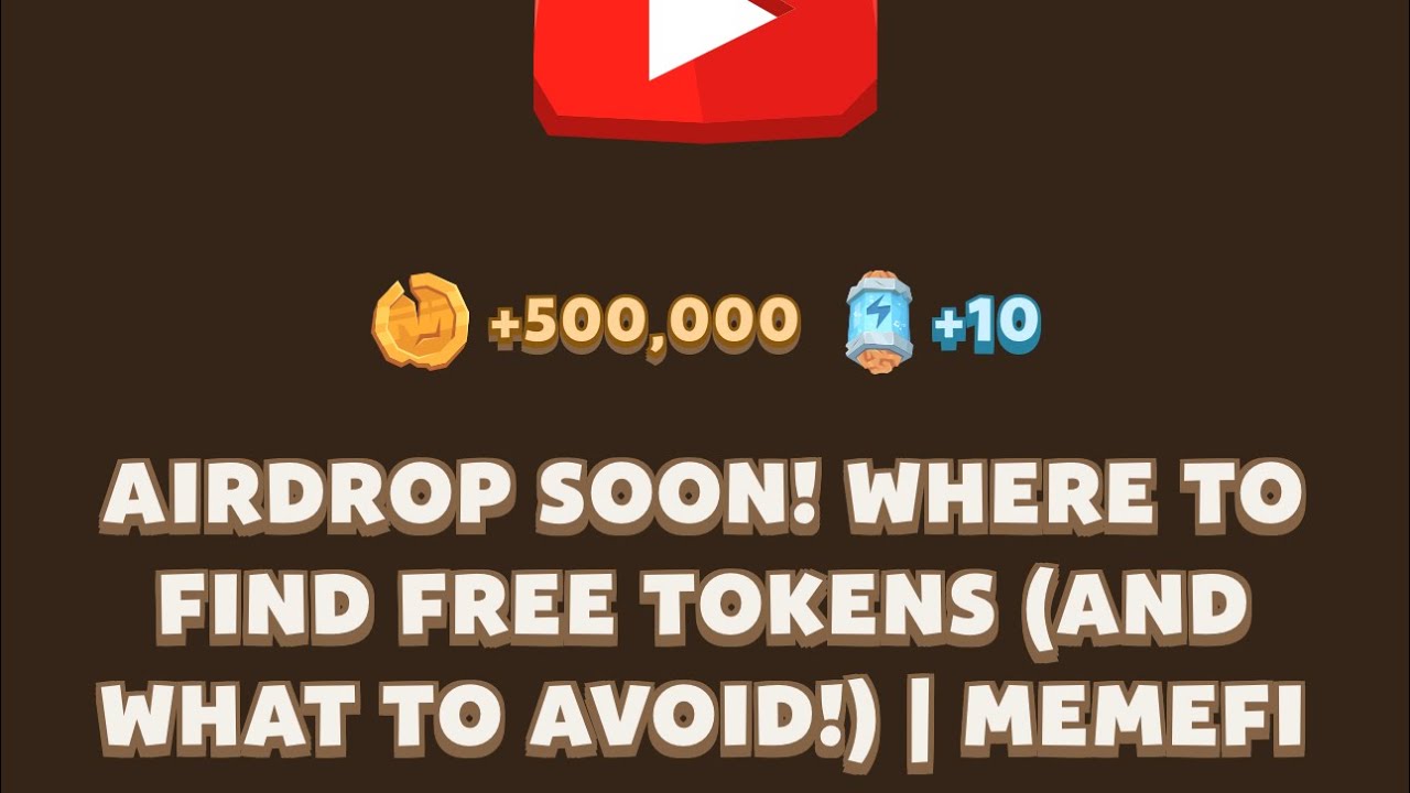 AIRDROP SOON! WHERE TO FIND FREE TOKENS (AND WHAT TO AVOID!) | Memefi ...