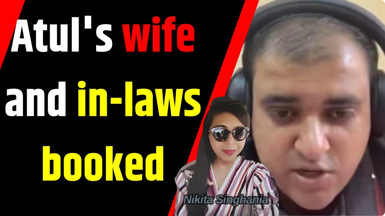 Engineer Atul Subhash Suicide Case Update | Atul Subhash's wife and in ...