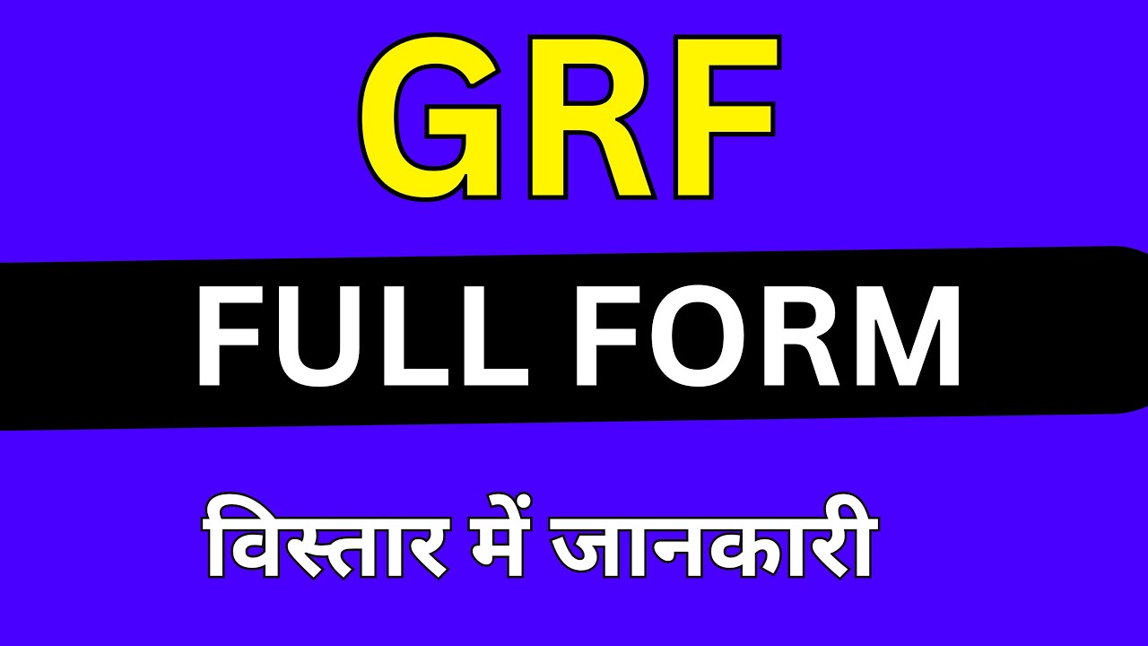 GRF Full Form - YouTube