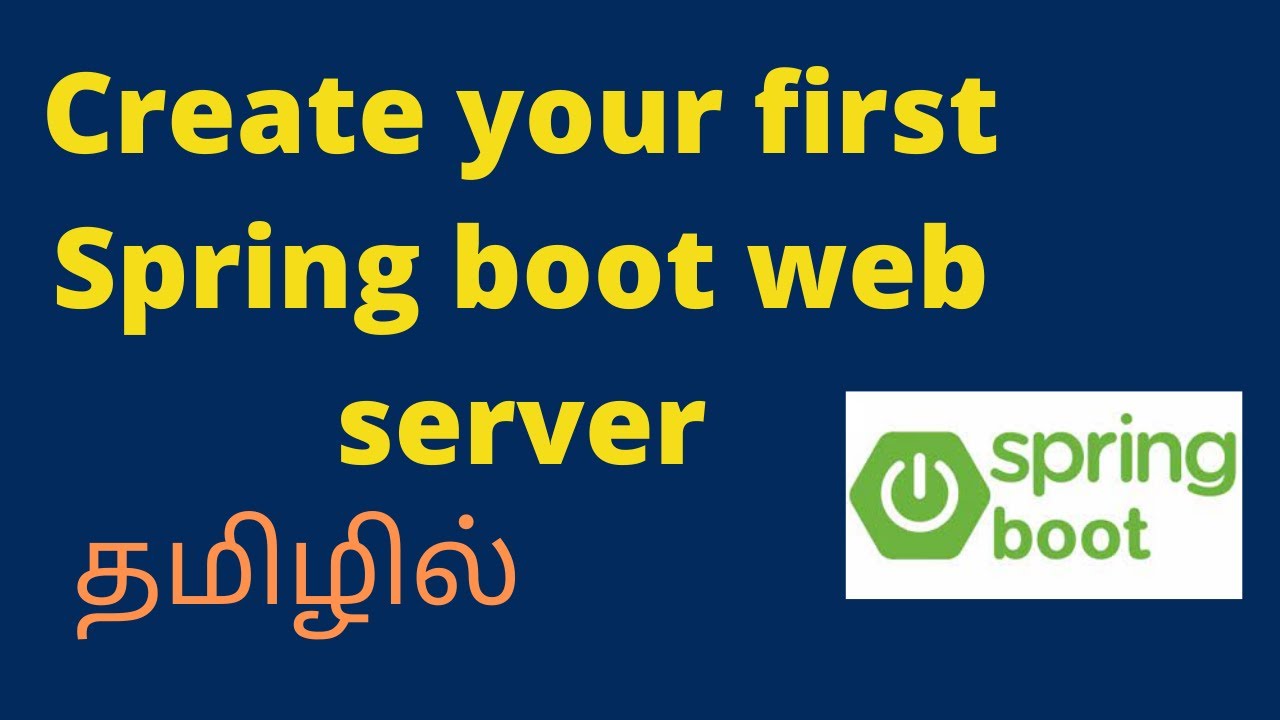 Spring Boot Project Creation Spring Initializr In Tamil Youtube