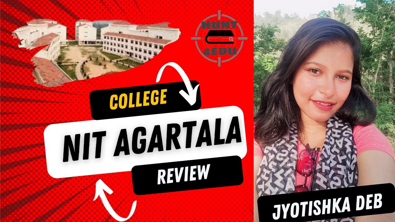 College Review Ep-1 || NIT Agartala - YouTube