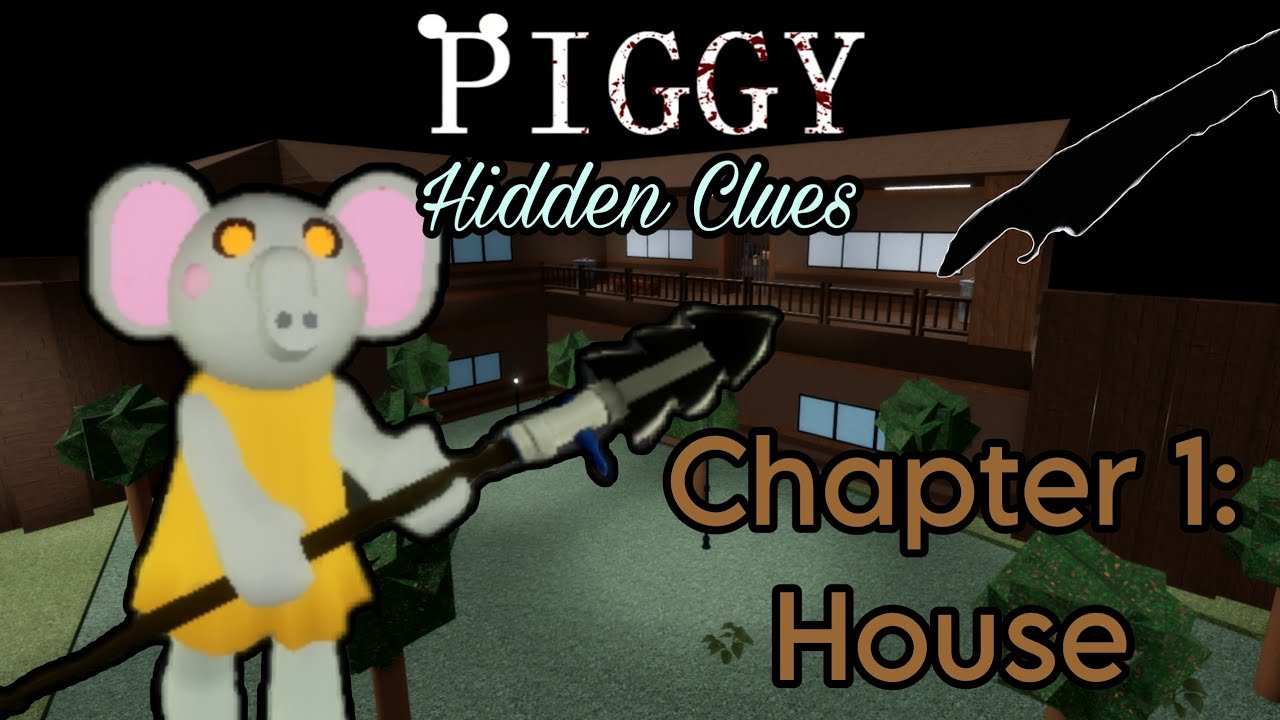 Piggy Hidden Clues: Chapter 1 House. / Piggy Build Mode. - YouTube