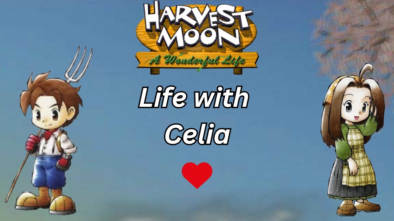 Harvest Moon: A Wonderful Life - Celia (Events, Dialogue, Marriage ...