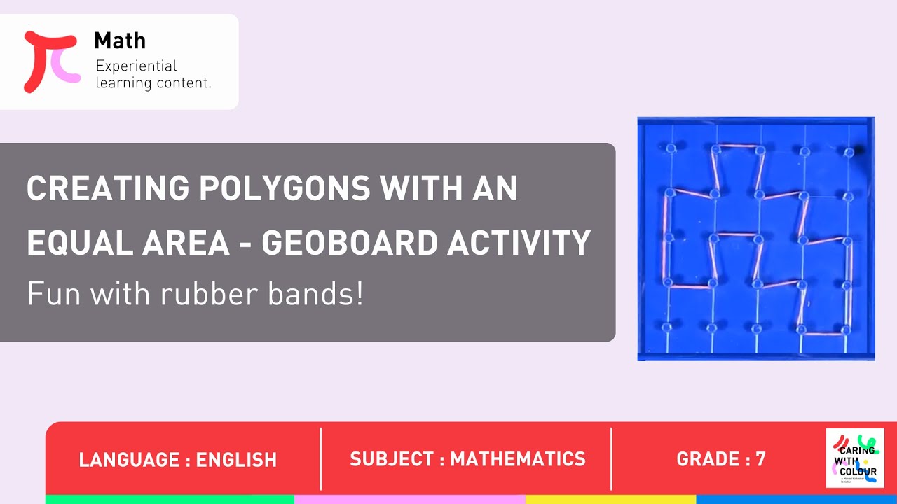 Creating polygons with an equal area - Geoboard Activity - ENGLISH ...