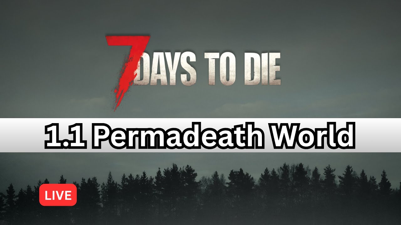 100+ Days Perma Death - 7 Days to Die - YouTube
