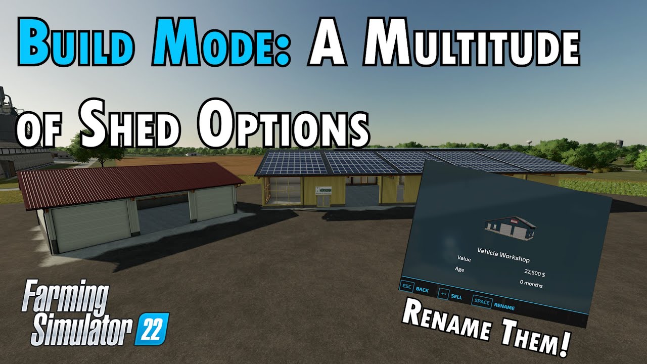 Build Mode: A Multitude of Shed Options in Farming Simulator 22 - YouTube