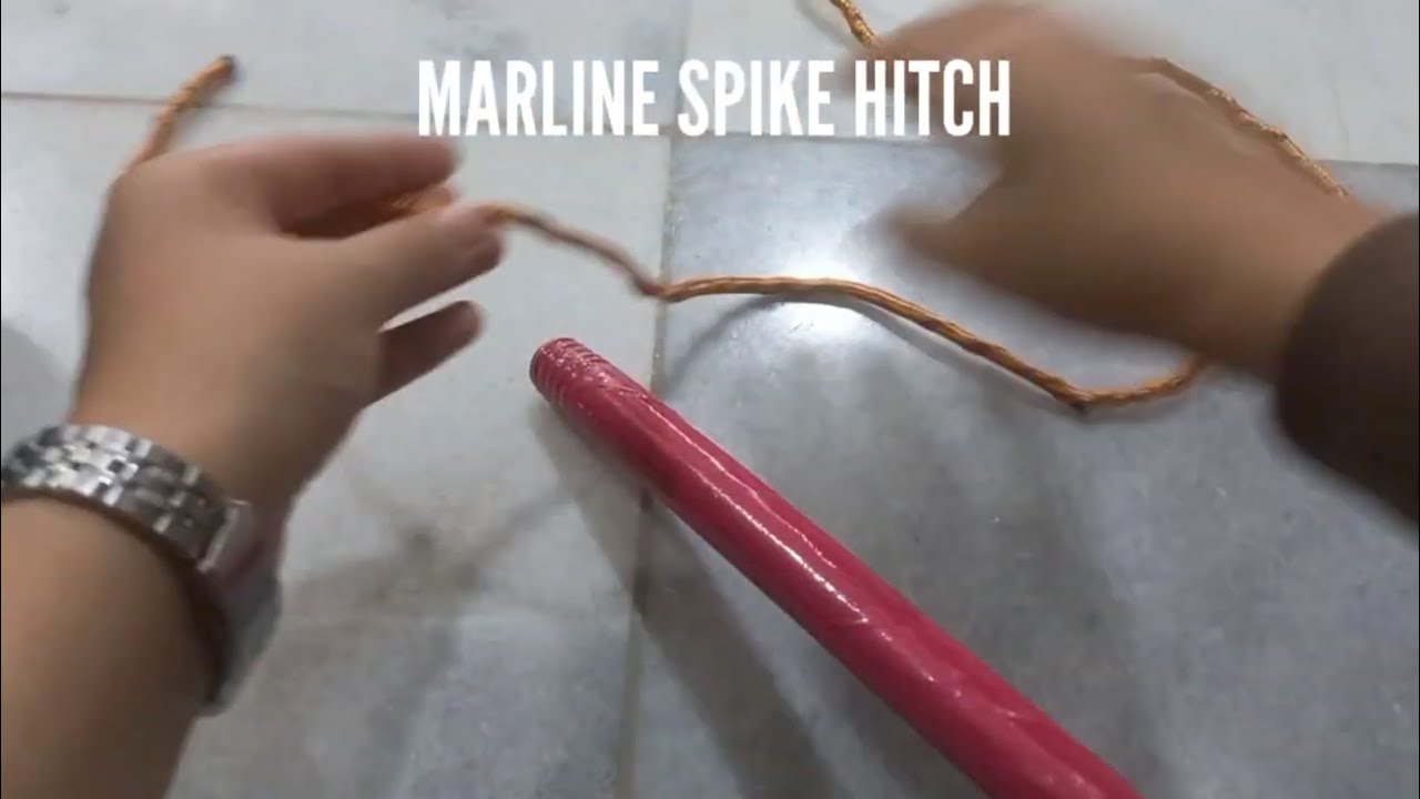 MARLINE SPIKE HITCH - YouTube