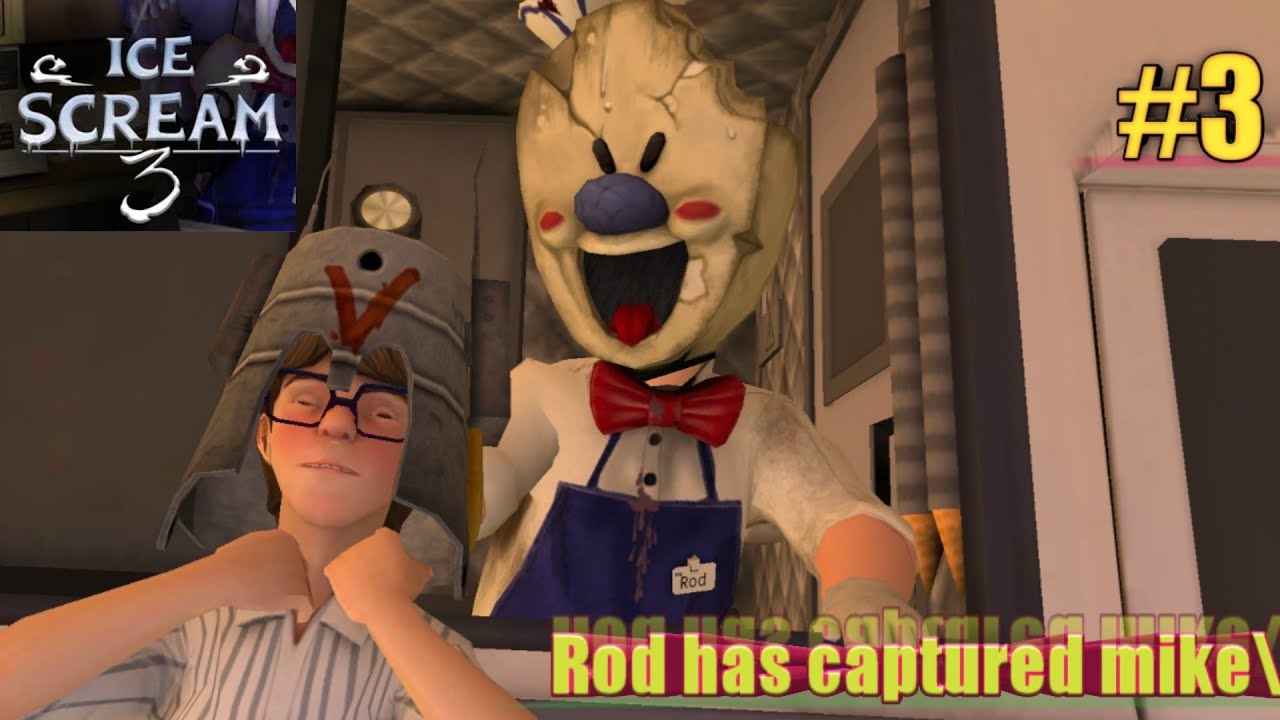 Rod kidnapped Mike 😳 Finally Ascape Ice Scream 3 Horror Gameplay Video ...