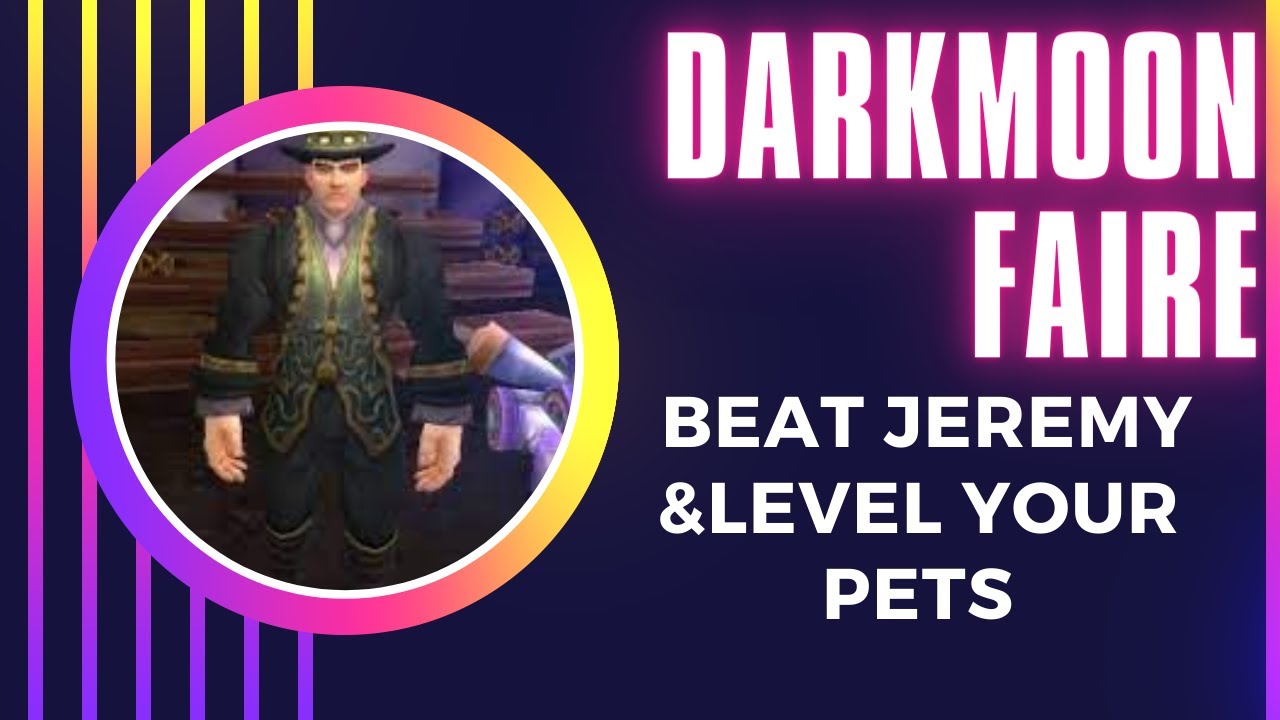 World of Warcraft: Level your pets at the Darkmoon Faire - YouTube