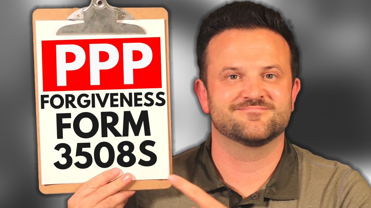 How to Fill Out PPP Loan Forgiveness Application Form 3508S - YouTube