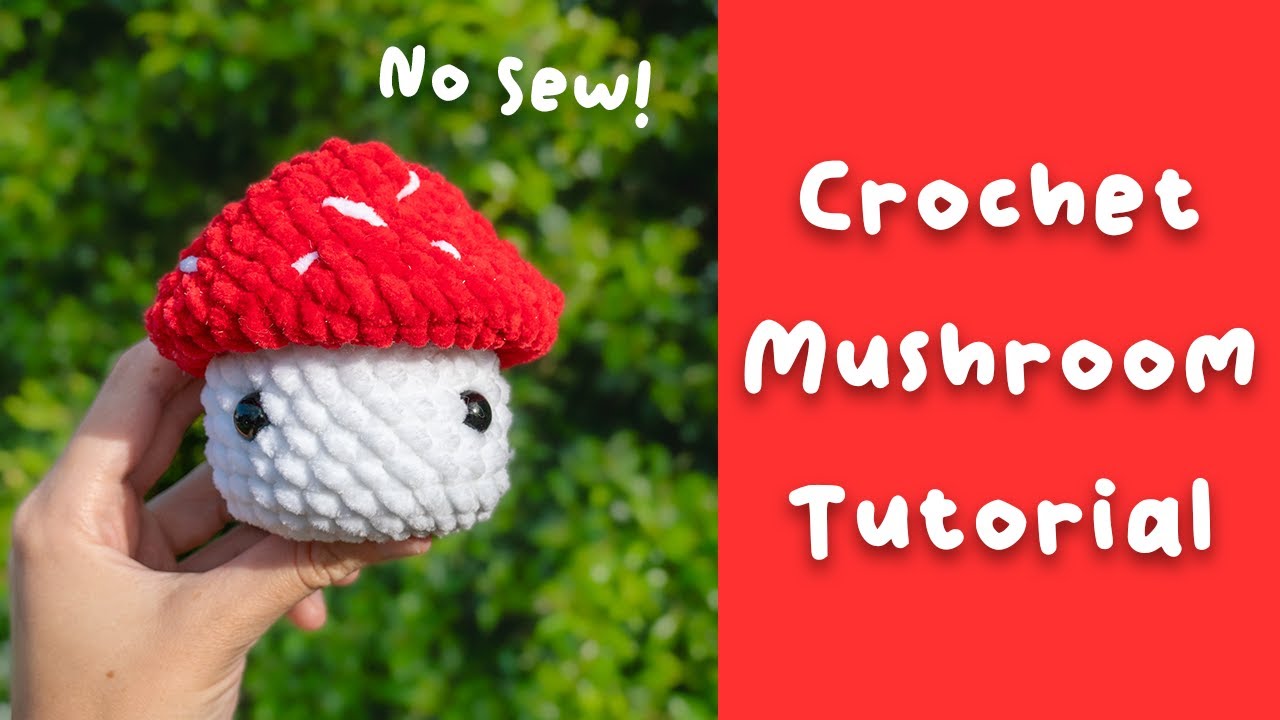 Crochet Mushroom Tutorial - Easy Crochet Tutorial for Beginners How To ...