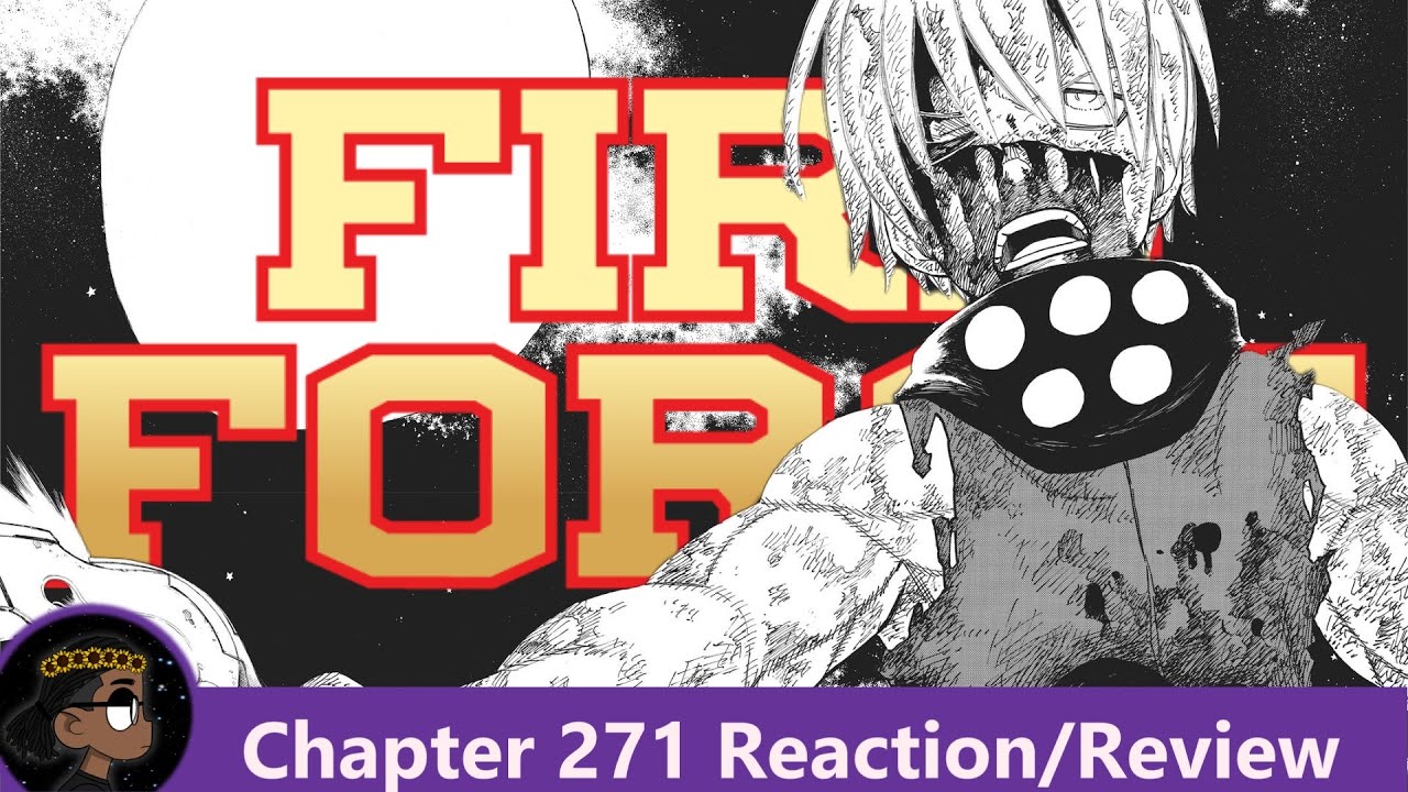 THE KNIGHT OF HOPE!!!! Fire Force Chapter 271 Reaction! | 悠 - YouTube
