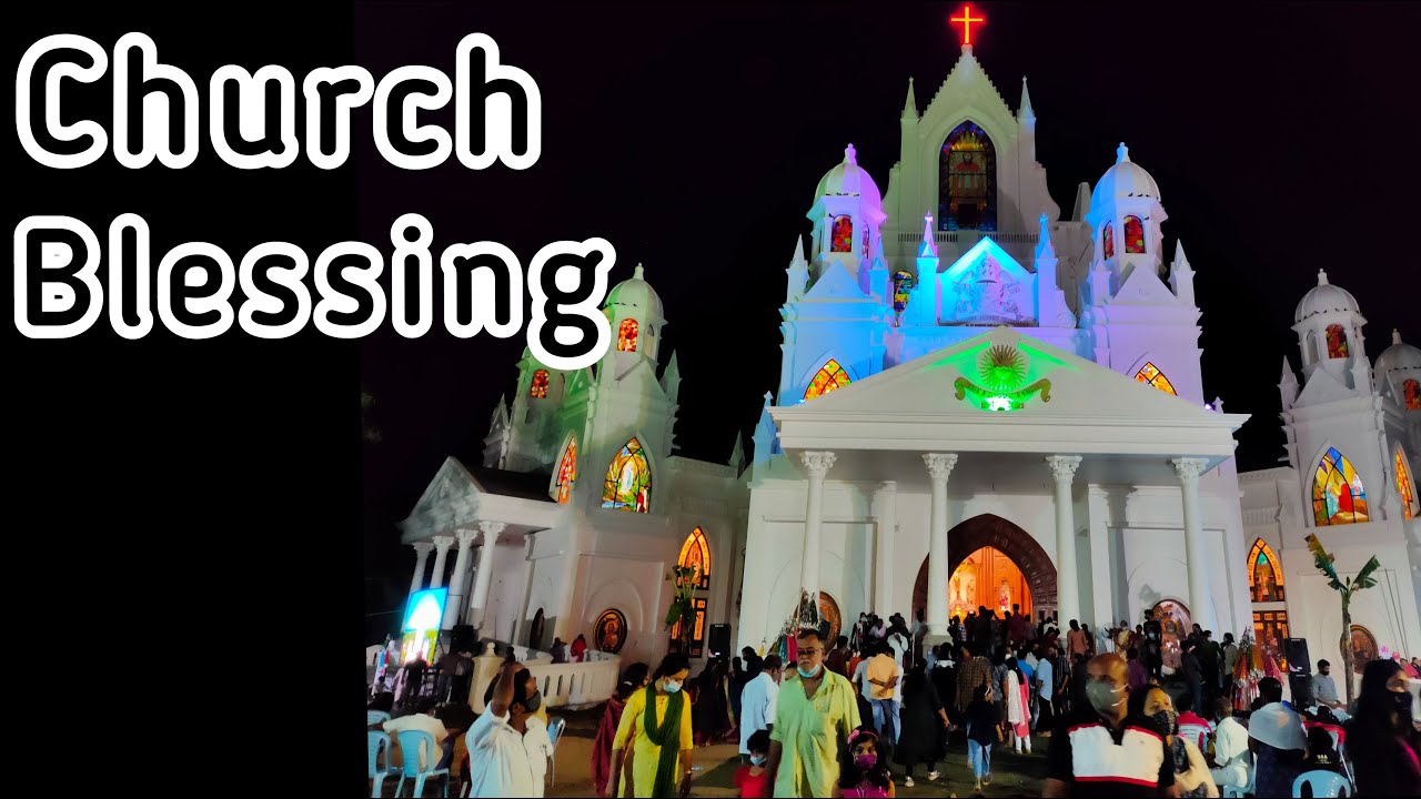 St.Augustine Church Aroor || Blessing Ceremony || Church Vlog#3 || Days ...