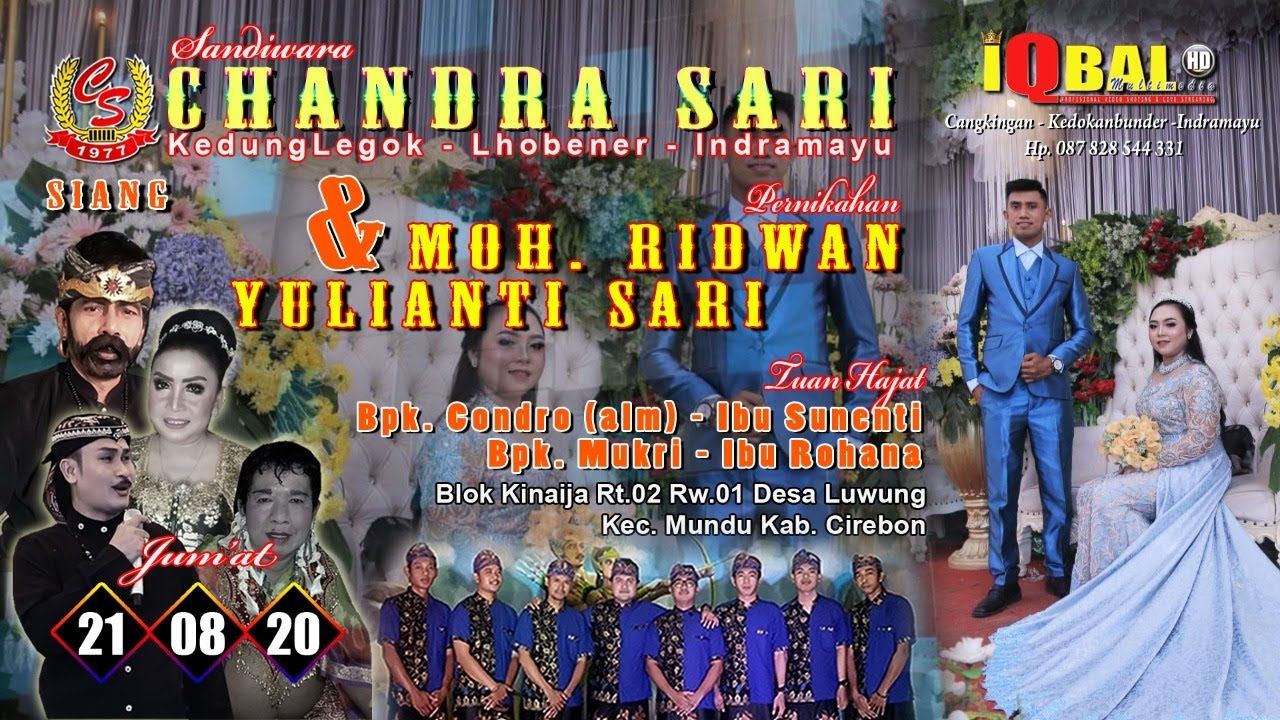 Live Streaming " CHANDRA SARI " Edisi Jum'at 21 Agustus 2020 || Luwung ...