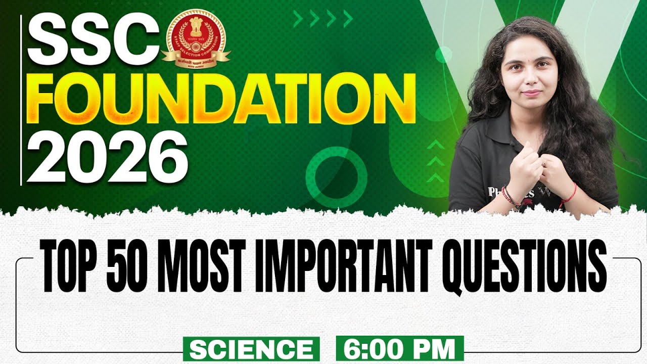 SSC Science Class 2026 | Science Top 50 Questions | SSC Science ...