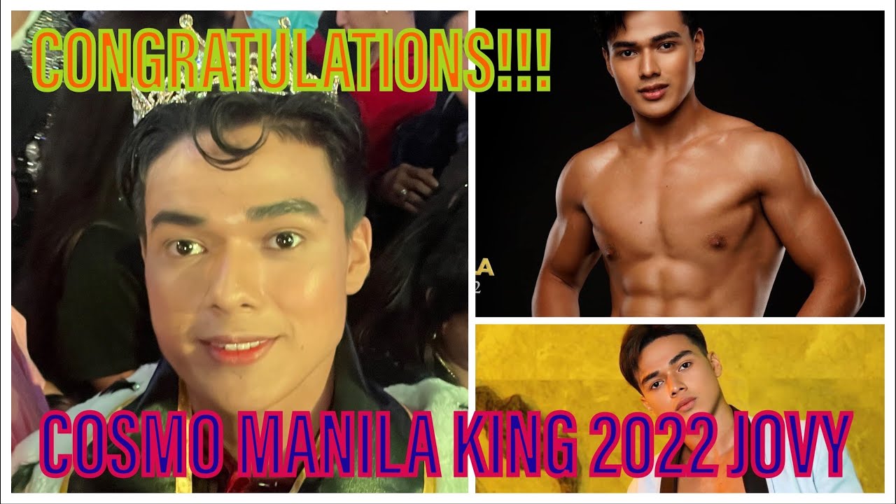 COSMO MANILA King & Queen 2022 Jovy Angel - YouTube