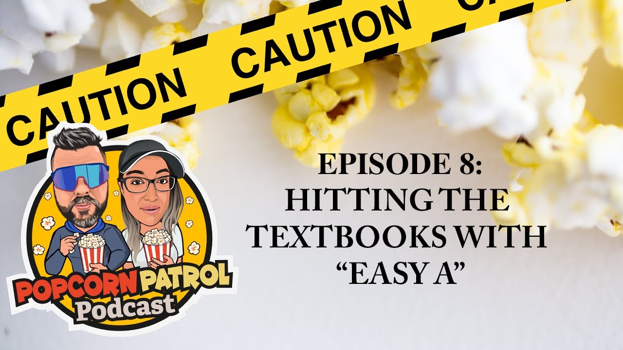 Episode 8: Easy A - YouTube