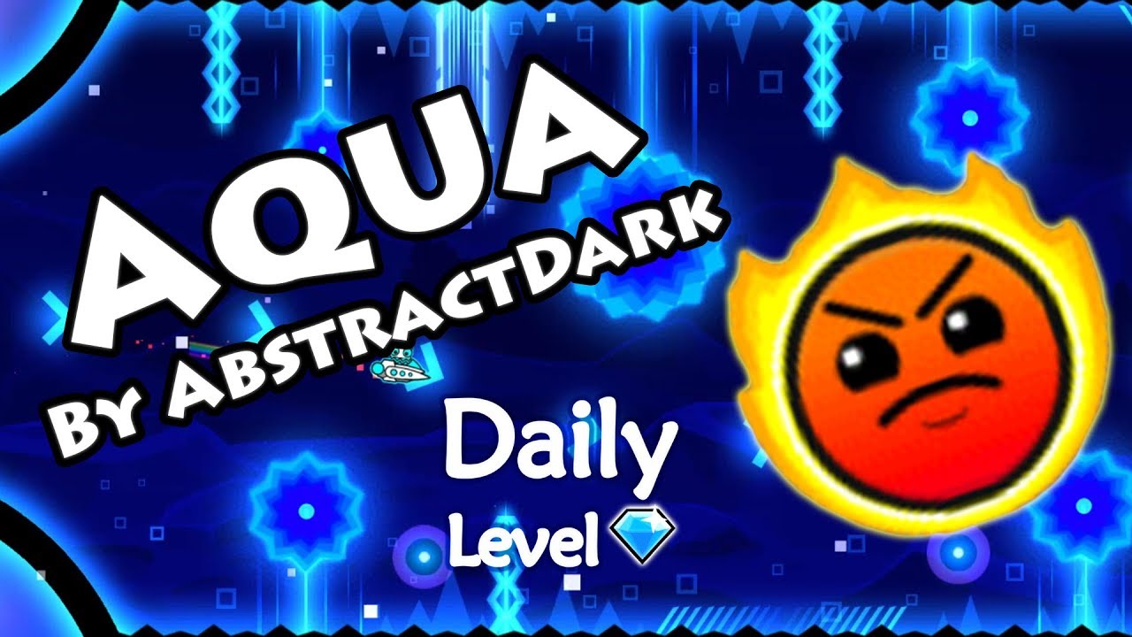 Geometry Dash - Aqua (By AbstractDark) ~ Daily Level #267 [All Coins ...