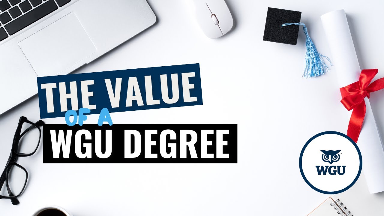 Articulating the Value of a WGU Degree to Employers - YouTube
