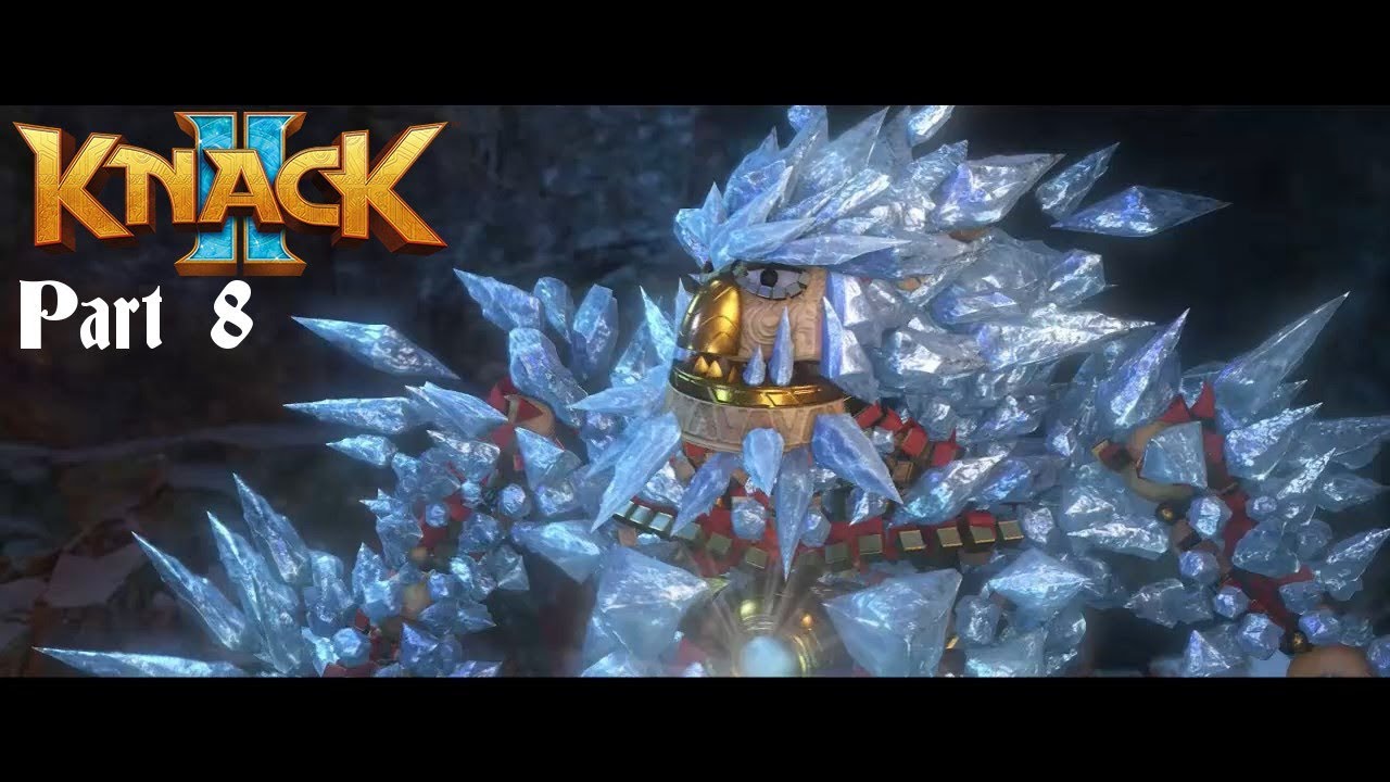 Knack 2 Part 8: Ice Knack Now? - YouTube