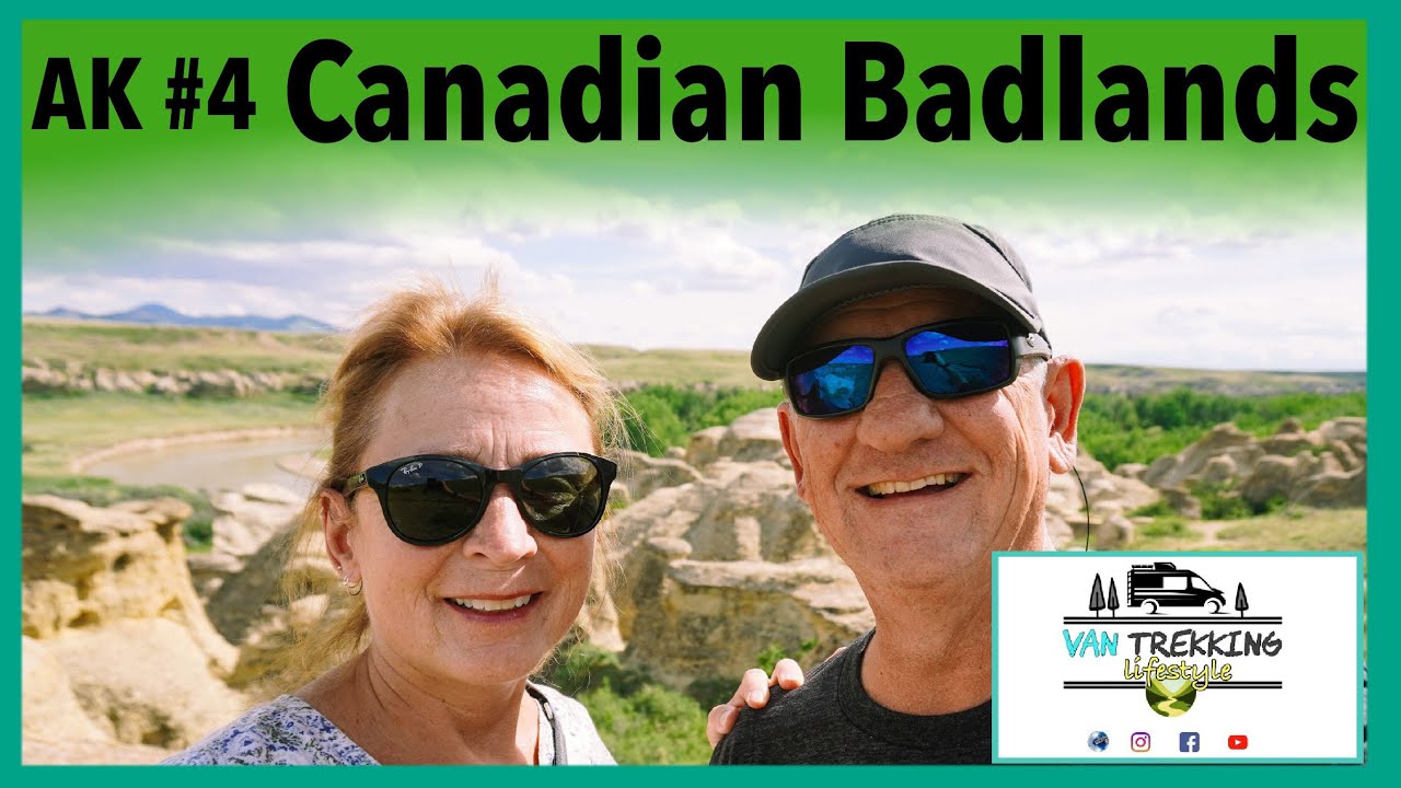RV Trip To Alaska - Canadian Badlands at Writing-On Stone Provincial ...