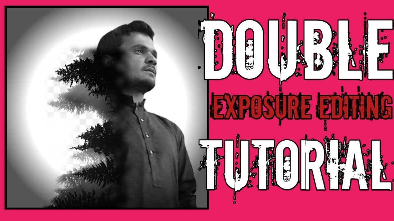Double Exposure Photo Editing Tutorial | Photo Editing | Photo Editing ...