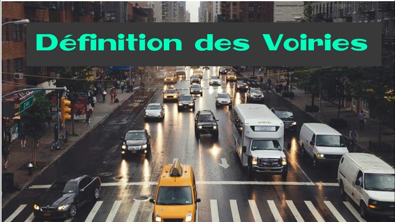 Définition des Voiries - YouTube