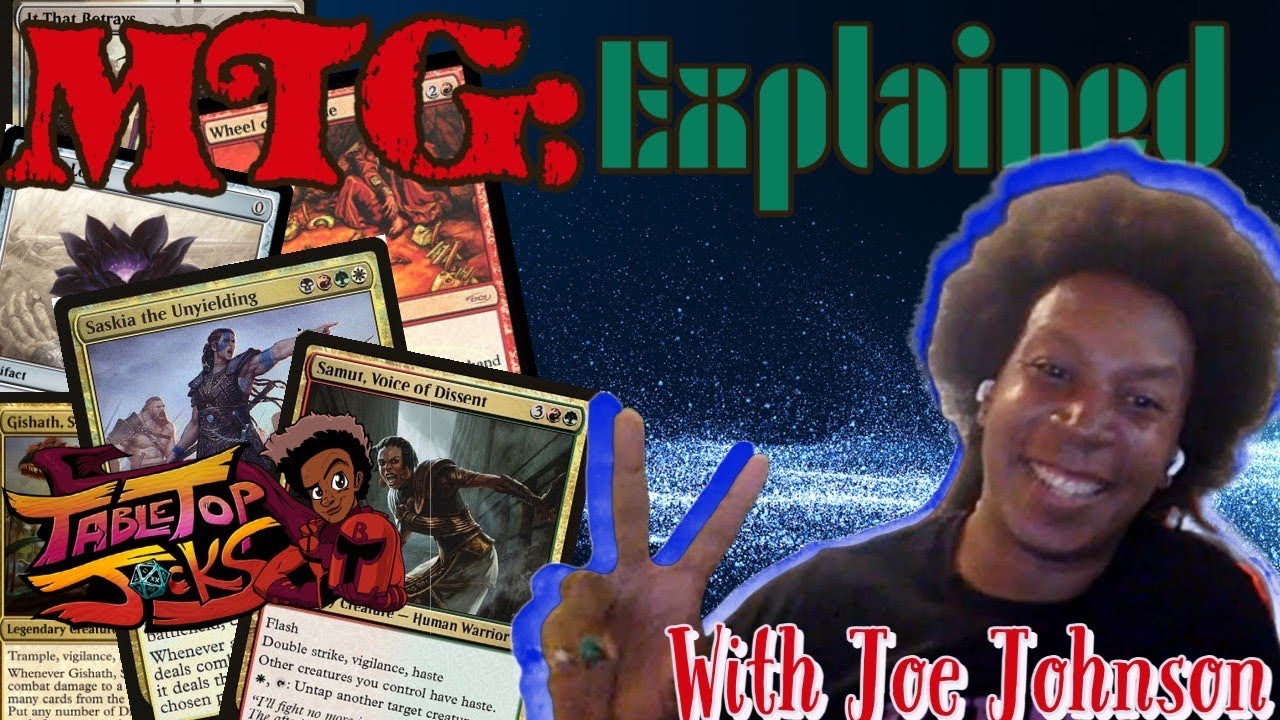 Understanding Magic: The Gathering with Joe Johnson! - YouTube