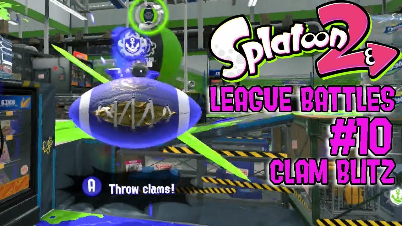 Splatoon 2: League Battles #10 - Clam Blitz - YouTube