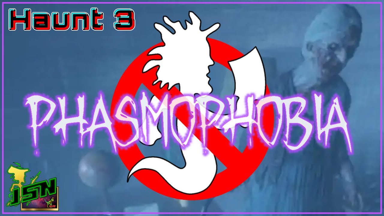 JSN Phasmophobia Haunt 3 Investigation - YouTube