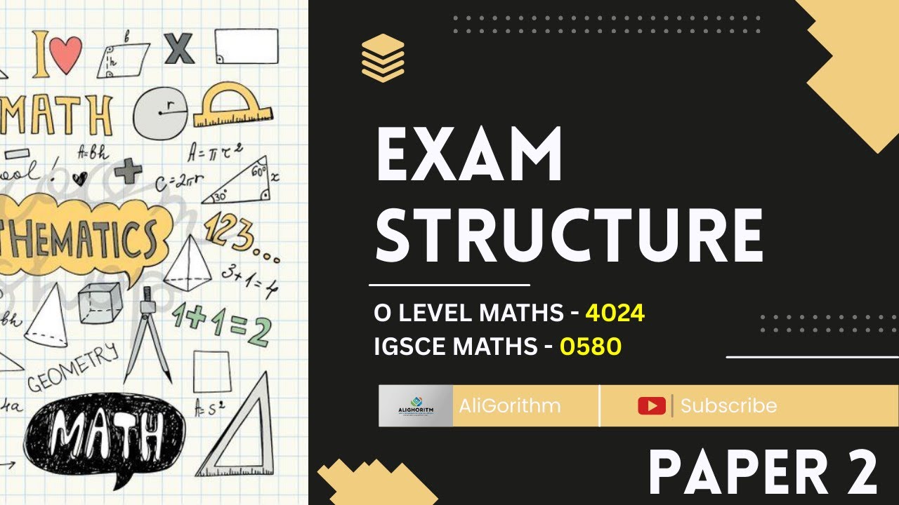 Unlocking O Levels - The Secret Structure of Maths Paper 2 - YouTube