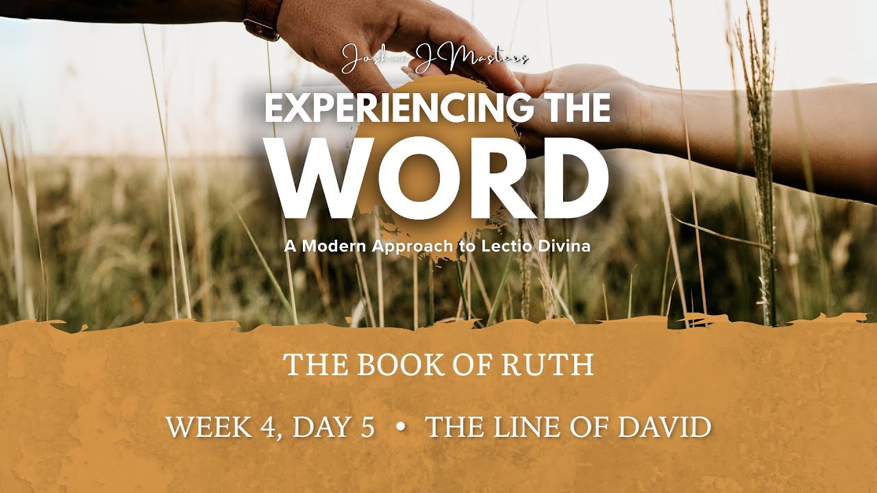 Day 26: The Line of David - Book of Ruth - Bible Meditation & Prayer ...