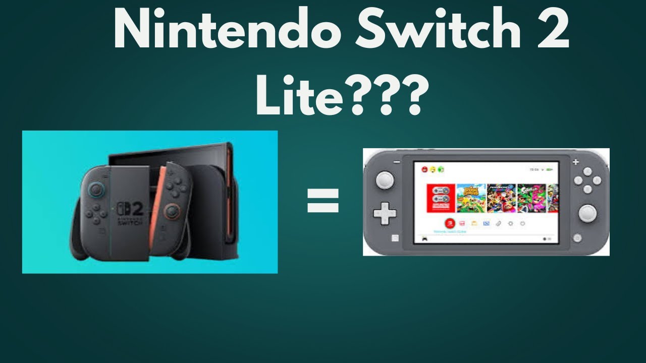 Why Nintendo Needs To Release A Nintendo Switch 2 Lite - YouTube