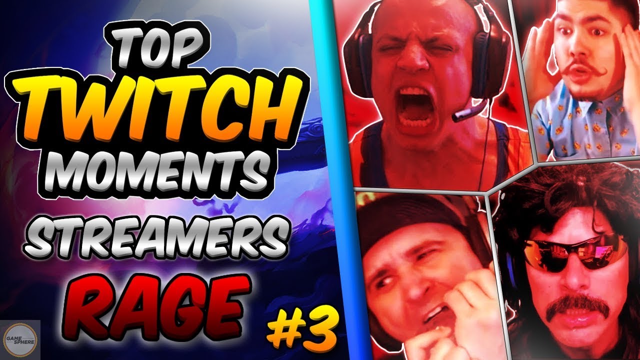 ULTIMATE STREAMER RAGE COMPILATION #3 (Twitch Rage Moments) - YouTube