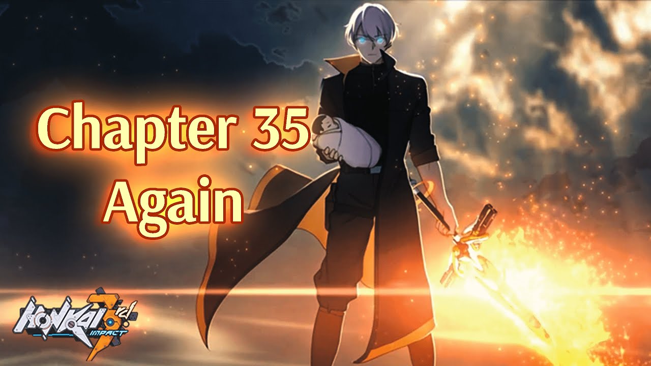 Deliverance - Honkai Impact, Chapter 35 - YouTube