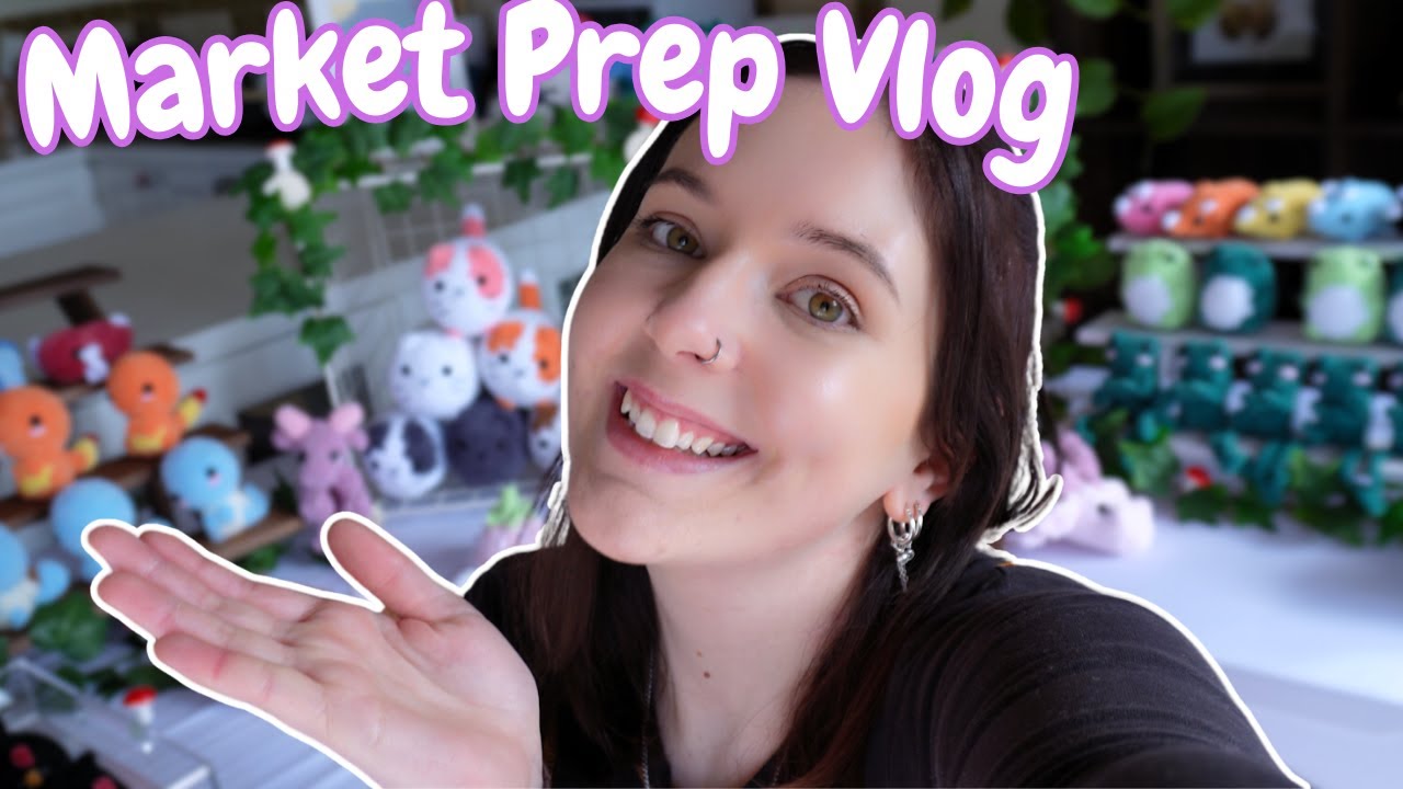 Crochet Market Prep With Me! Market Mock-up, New Patterns || Amigurumi ...