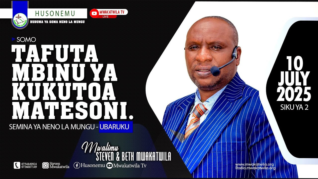 SEMINA YA NENO LA MUNGU, UBARUKU-MBEYA MWL STEVEN MWAKATWILA . 10/07 ...