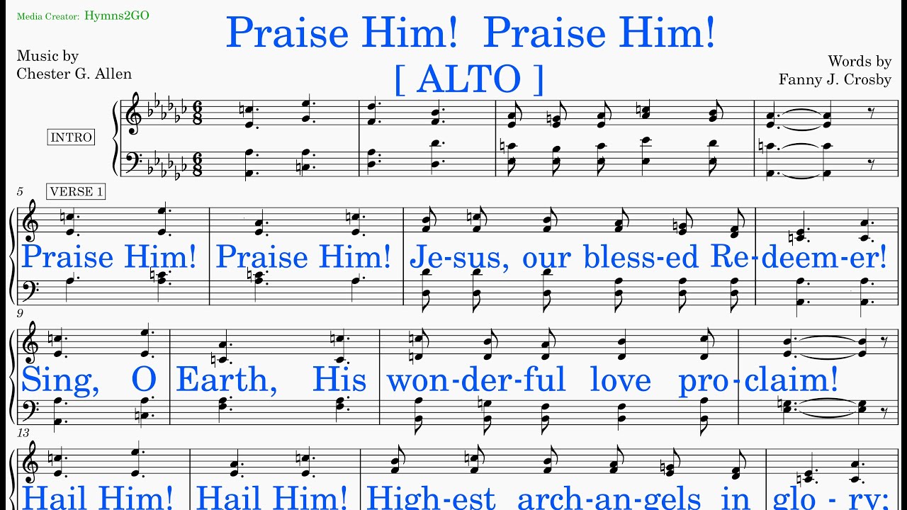 Praise Him! Praise Him! (Allen - Crosby) [v2] Alto - YouTube
