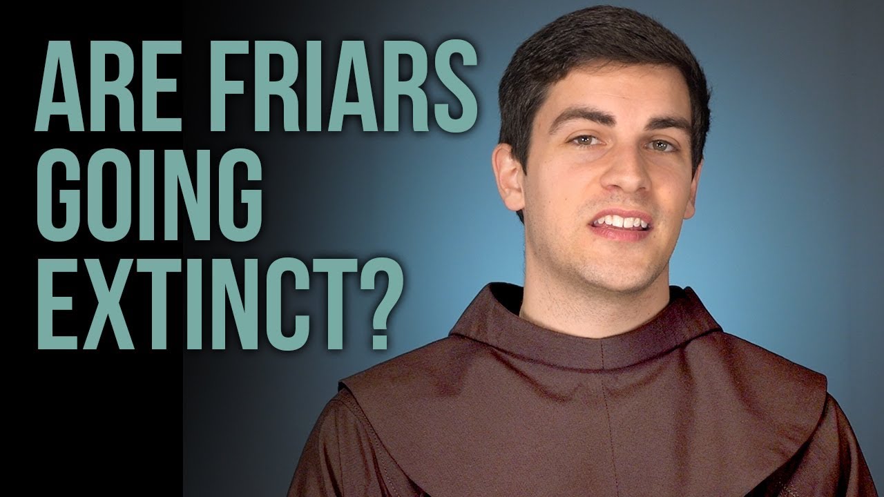 Will there be friars in the future? - YouTube