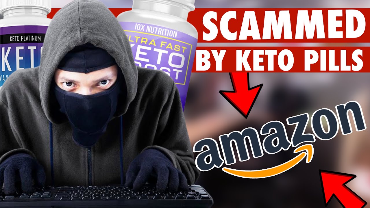 THE LATEST KETO PILL SCAM | AMAZON - YouTube