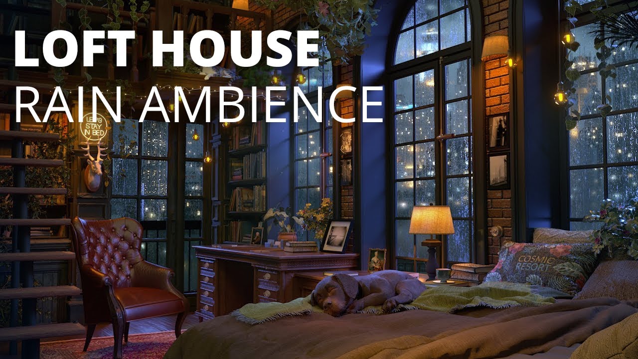 New York Loft - With rain and thunderstorm Sounds - for Sleeping and ...