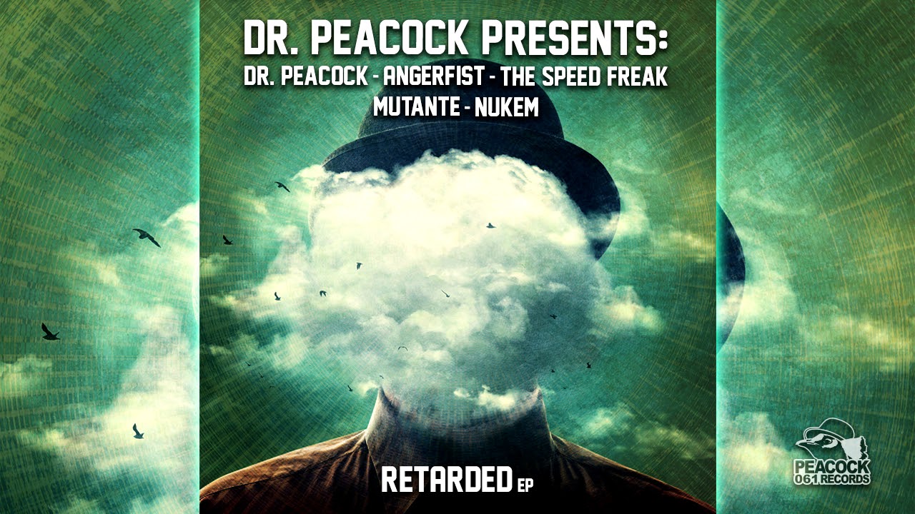 The SpeedFreak & Dr. Peacock - Retarded - YouTube