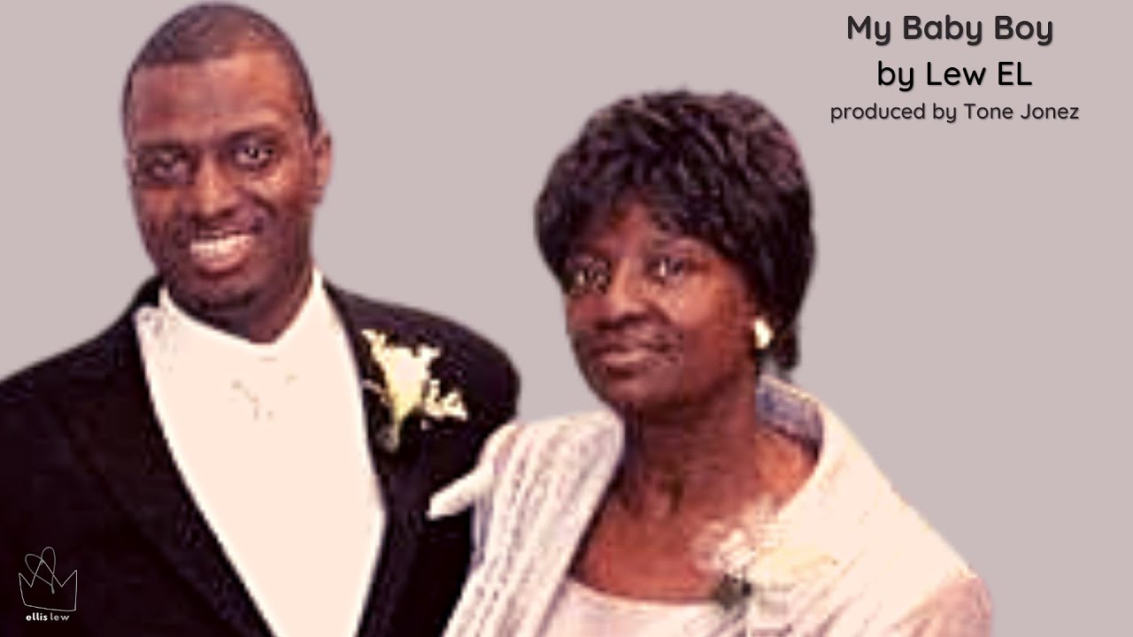 My Baby Boy by Lew EL [prod by Tone Jonez] - YouTube Music