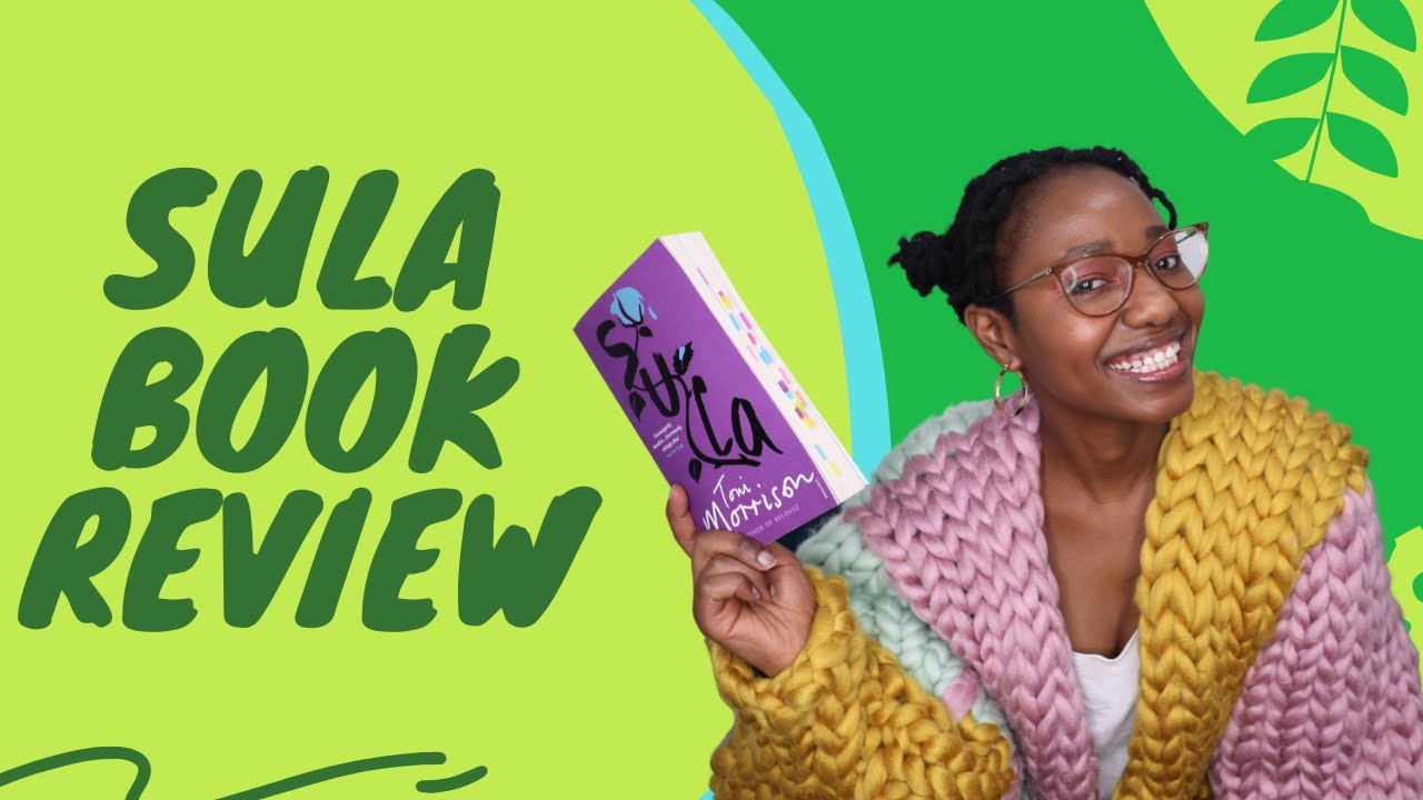 SULA Book Review || Sula by Toni Morrison || South African YouTuber ...