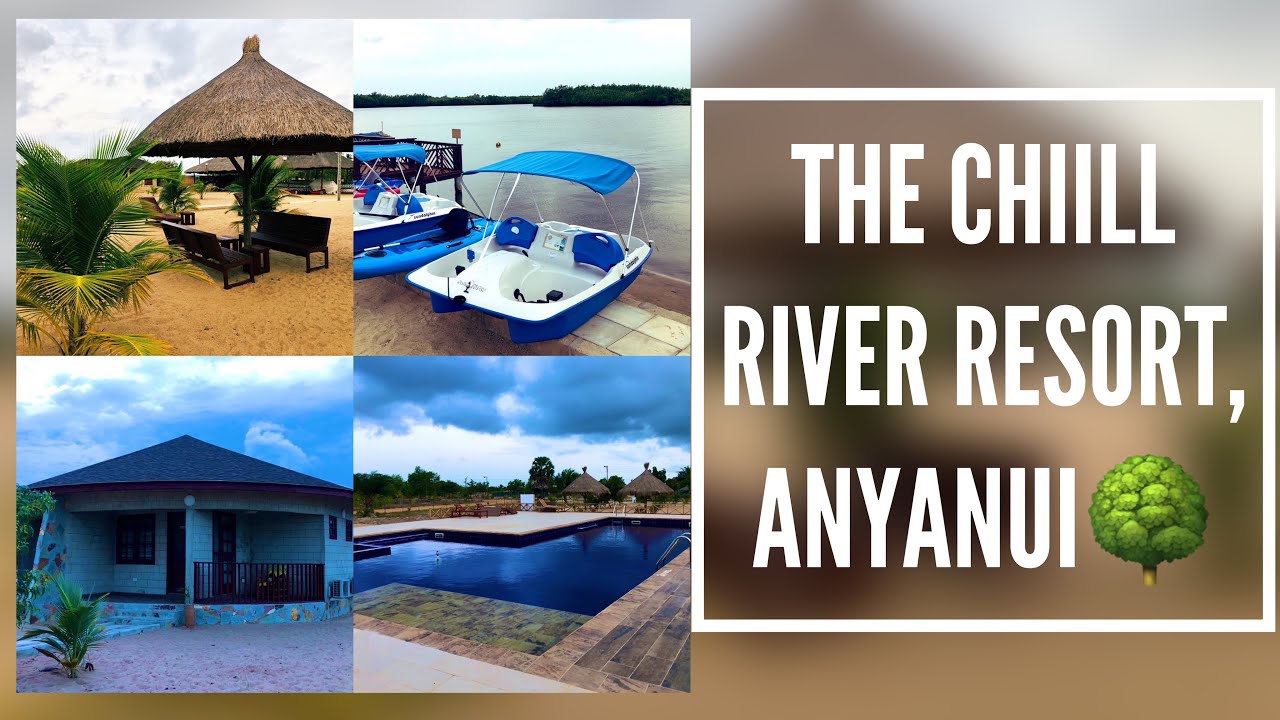 The Chill River Resort | Coolest family destination in Ghana😍 - YouTube
