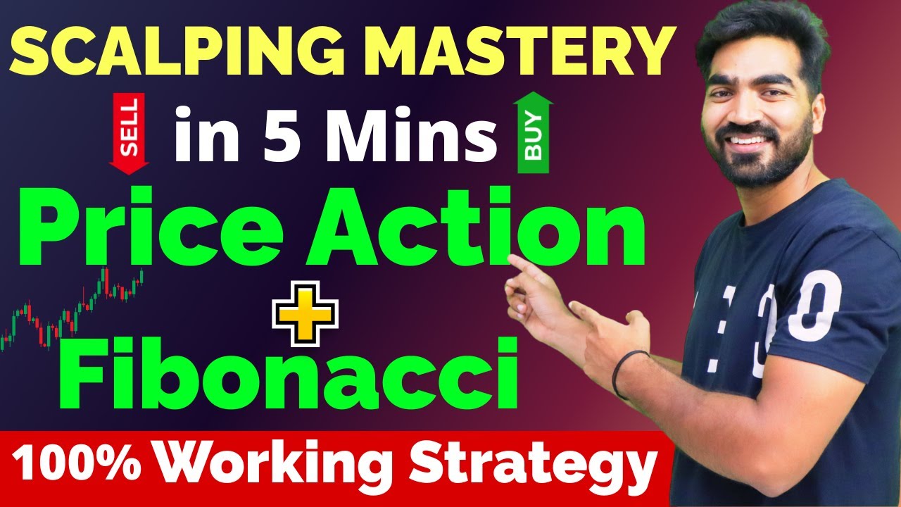 Scalping Mastery in 5 Mins ⏱️ Price Action + Fibonacci Working Strategy ...